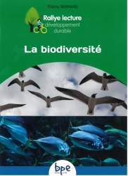 LA BIODIVERSITE CYCLE 3//RALLYE LECTURE DEVELOPPEMENT DURABLE/PEMF/ - BPE
