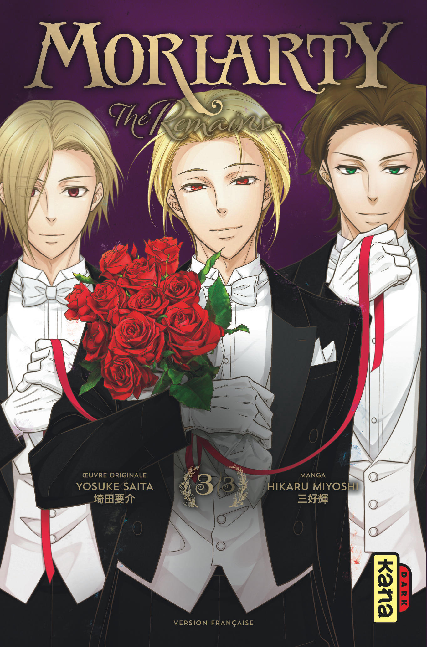 MORIARTY THE REMAINS - TOME 3/3/DARK KANA/KANA/MORIARTY - THE REMAINS - BPE
